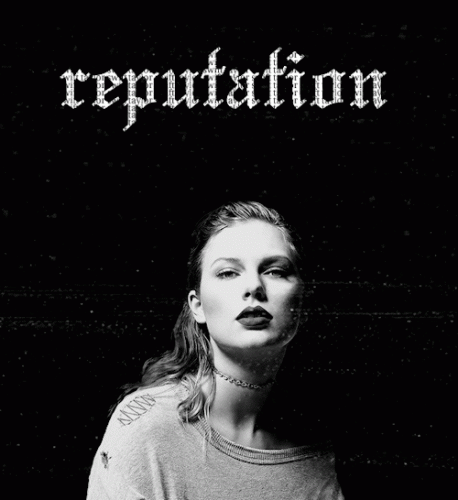 So About Taylor Swift’s Reputation… – The Quindecim